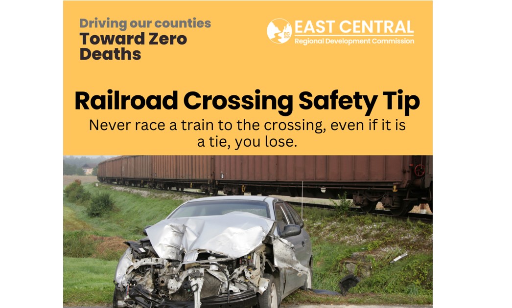 Railroad Crossing Safety Tip – EAST CENTRAL Regional Development Commission