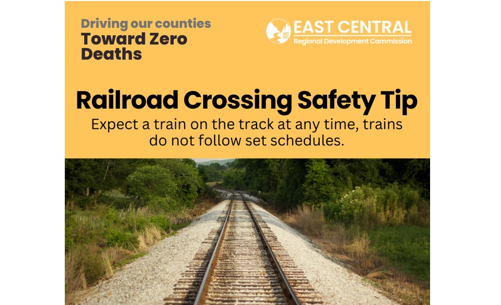 Railroad Crossing Safety Tip – EAST CENTRAL Regional Development Commission